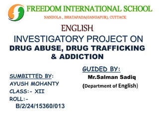 ENGLISH.pptx english project on drug addiction | PPTX