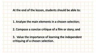 ENGLISH 10. COMPOSE AN INDIVIDUAL CRITIQUE PAPER | PPTX