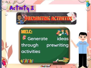 Generate ideas through prewriting activities | PPSX | Drawing and ...