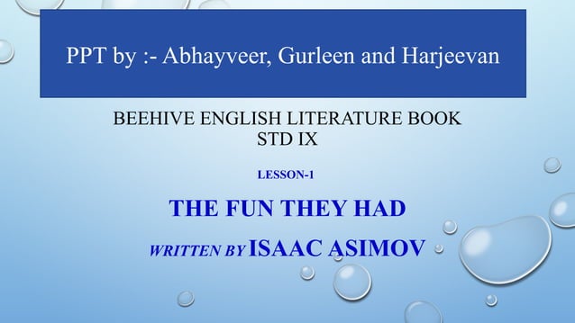 ENGLISH the fun they had chapter class 9 ncert.pptx