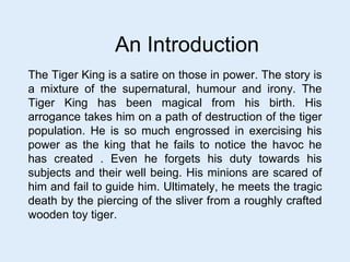 The tiger king class 12 PPT | PPT