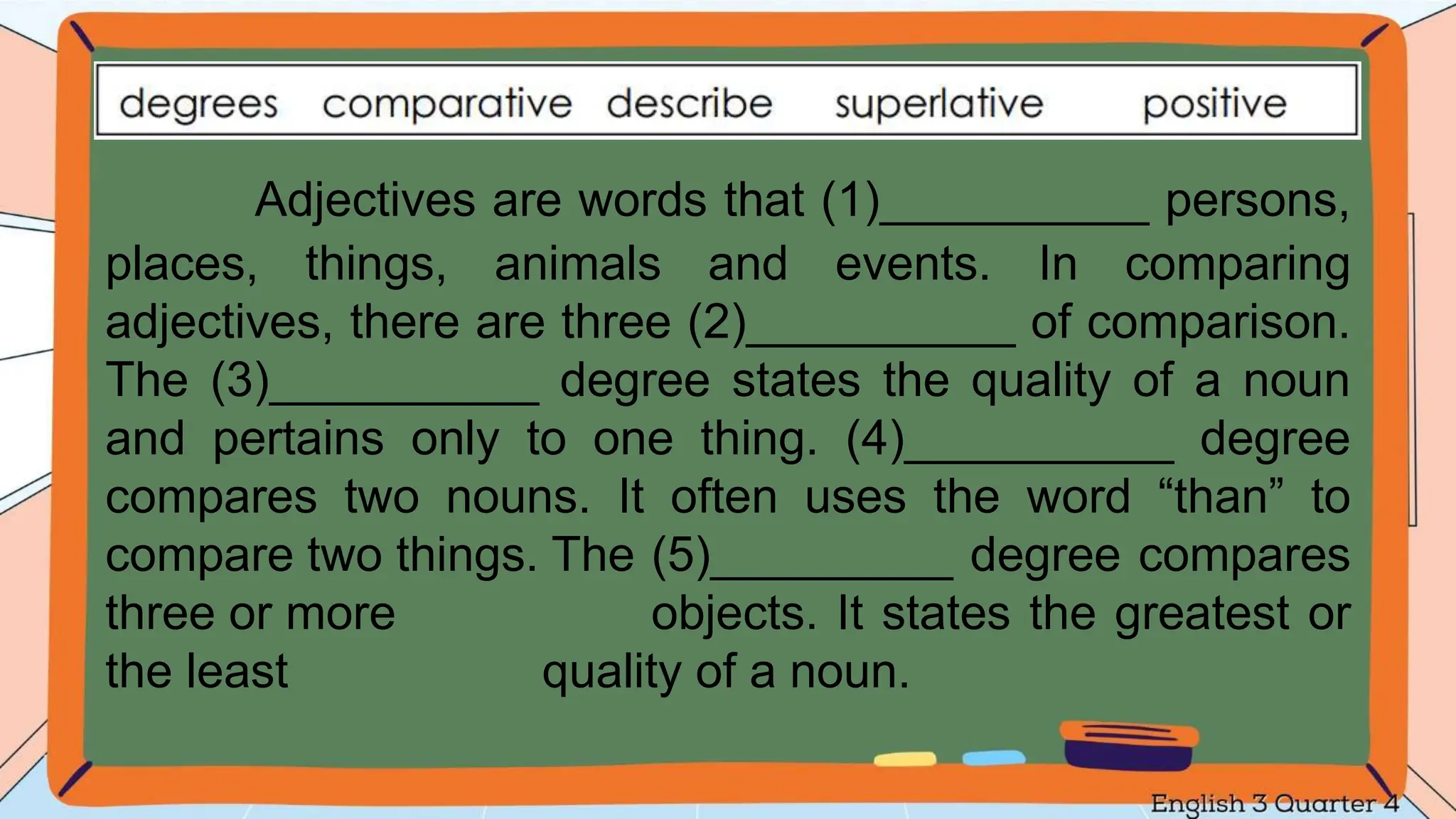 English-3-Quarter-4-Week-1-Degrees-of-Adjectives.ppt