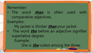 English-3-Quarter-4-Week-1-Degrees-of-Adjectives.ppt