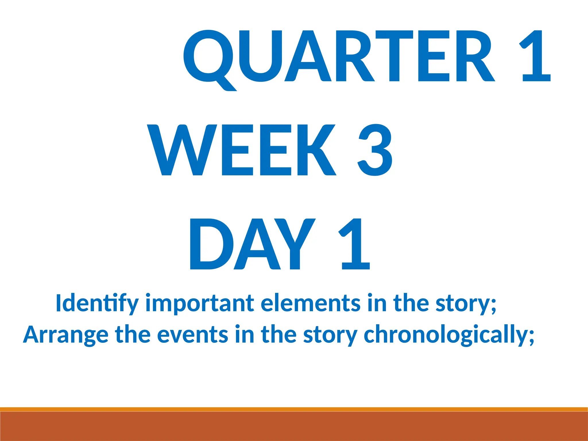Identifying elements in the story. Arrange the events in the story | PPTX