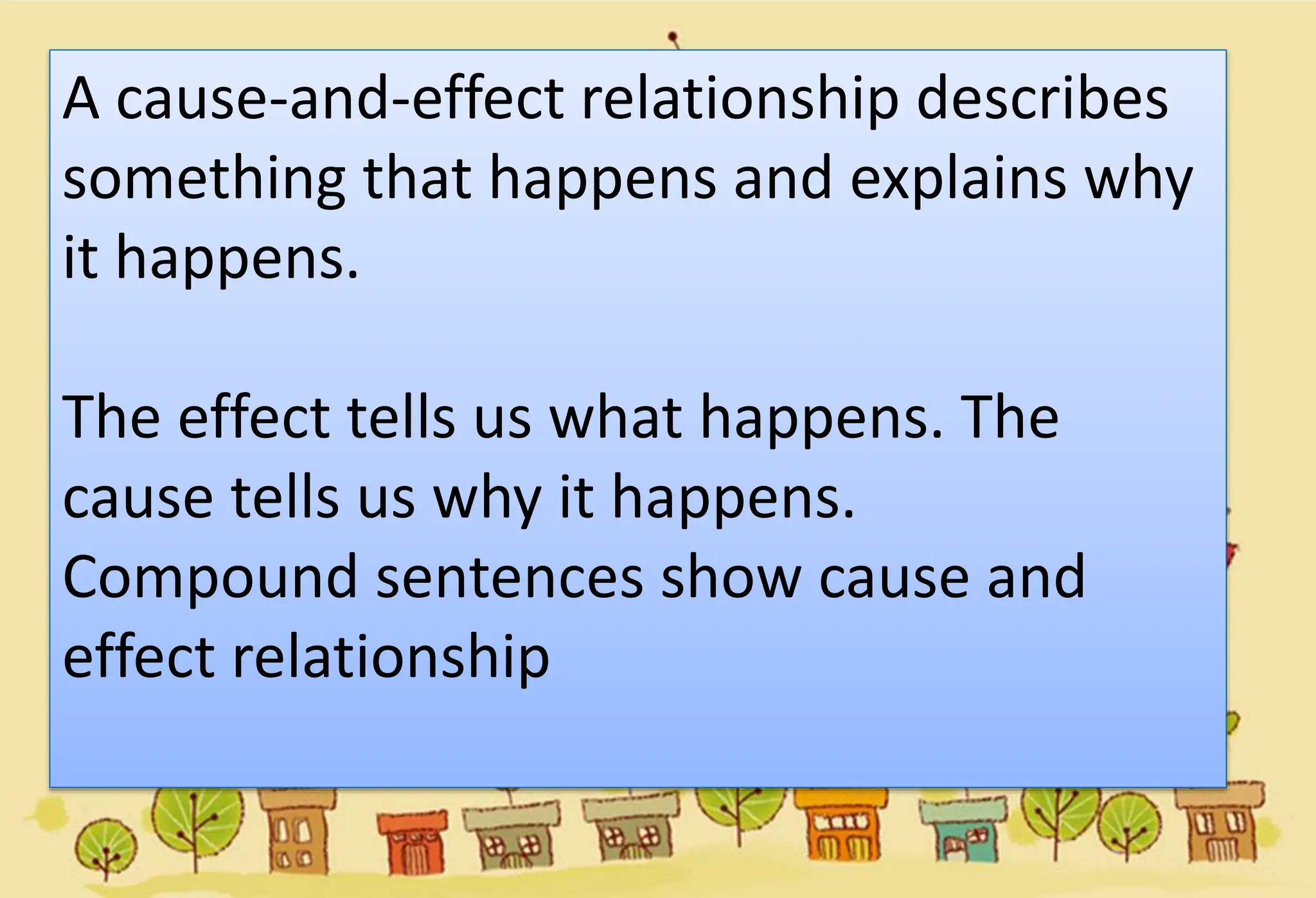 ENGLISH-5-Q4-W1-D4-Use-compound-sentences-to-show-cause-and-effect-by ...