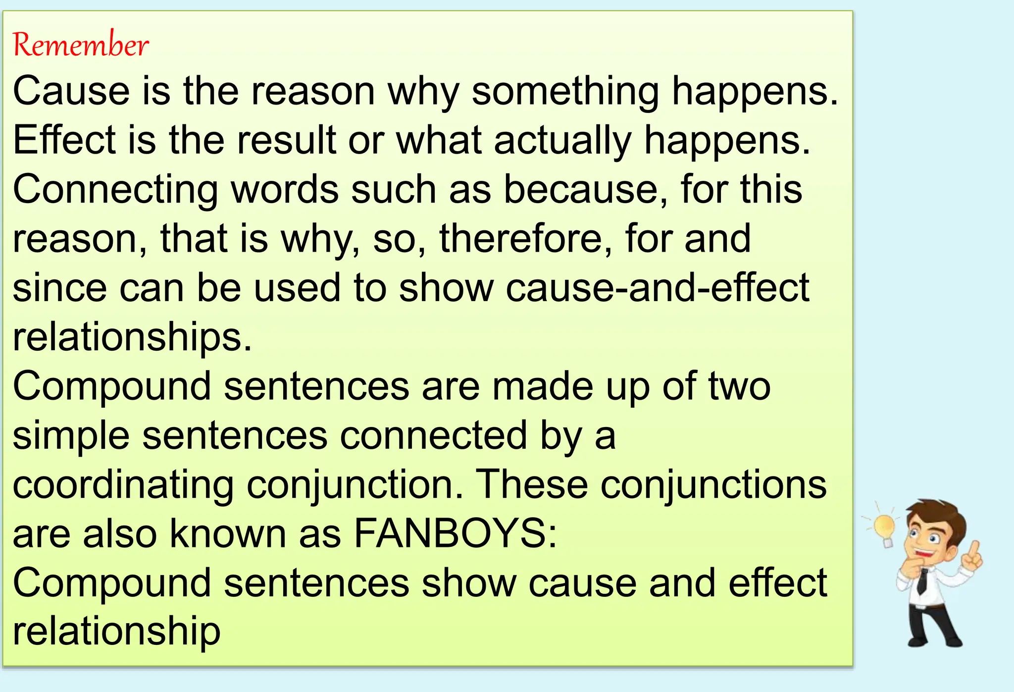 ENGLISH-5-Q4-W1-D4-Use-compound-sentences-to-show-cause-and-effect-by ...