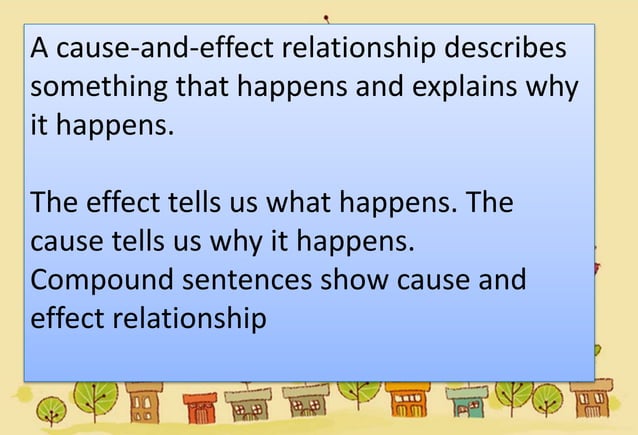 ENGLISH-5-Q4-W1-D4-Use-compound-sentences-to-show-cause-and-effect-by ...