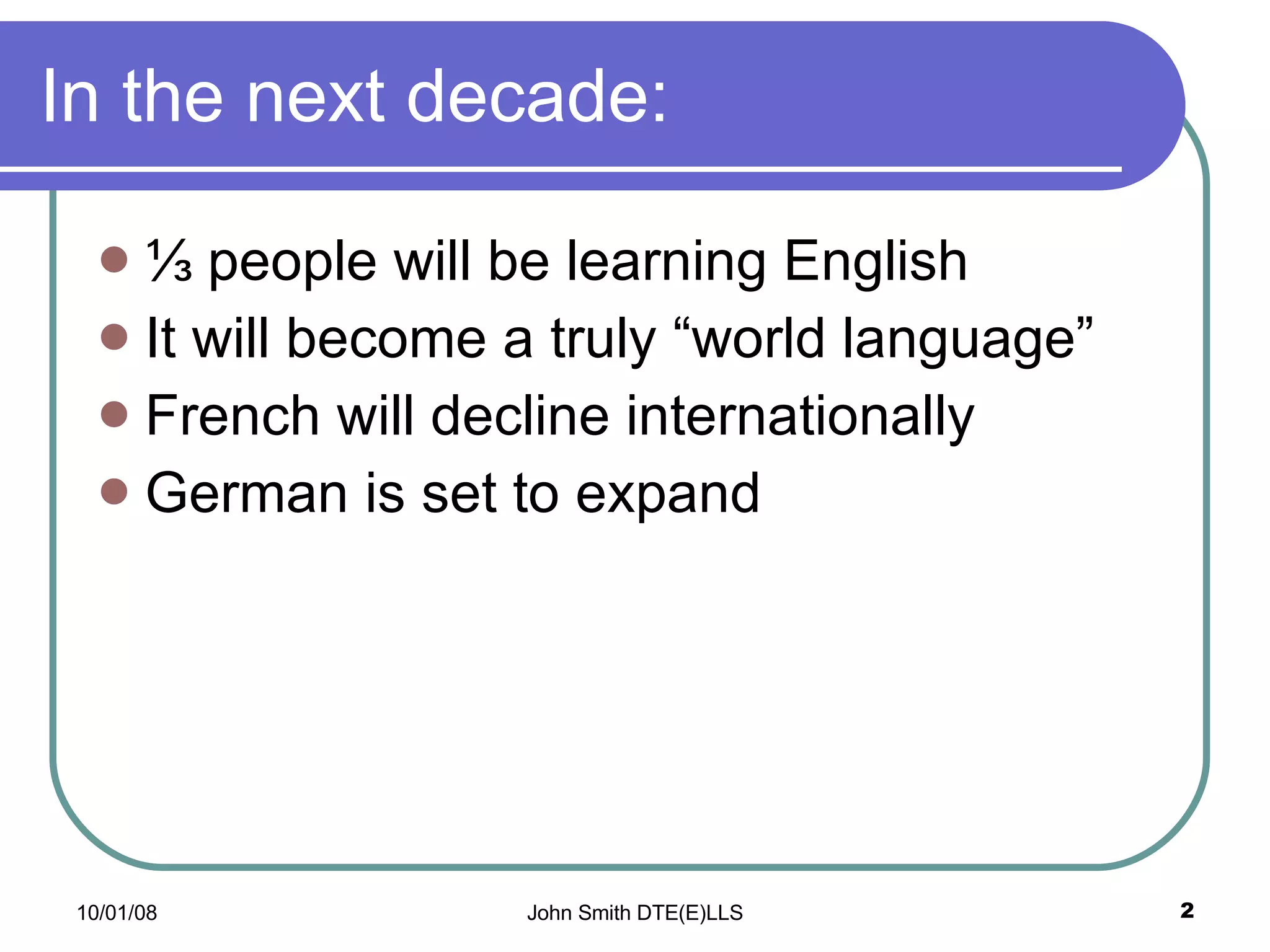 English As A ‘World Language’ | PPT