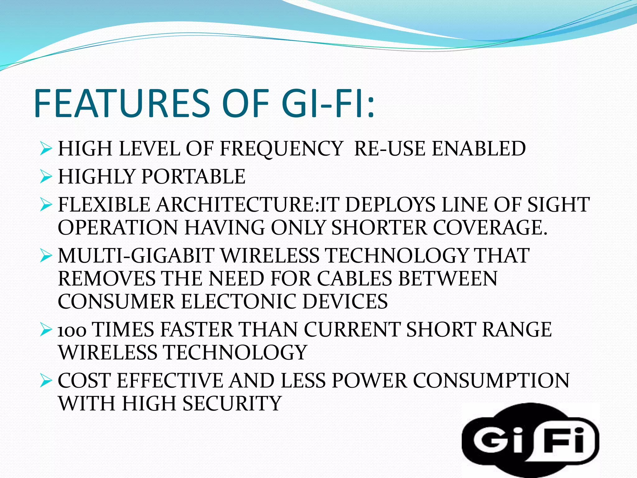GI-FI TECHNOLOGY-THE FUTURE TECHNOLOGY | PPT
