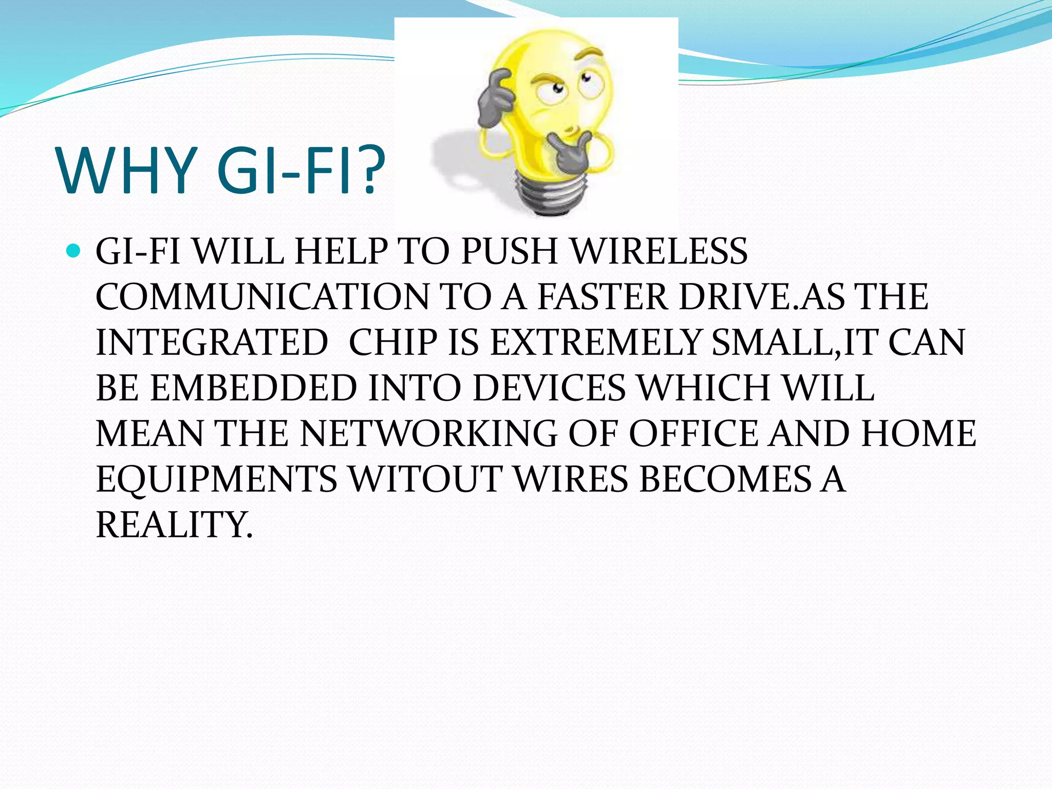 GI-FI TECHNOLOGY-THE FUTURE TECHNOLOGY | PPT