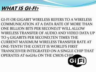 GI-FI TECHNOLOGY-THE FUTURE TECHNOLOGY | PPT