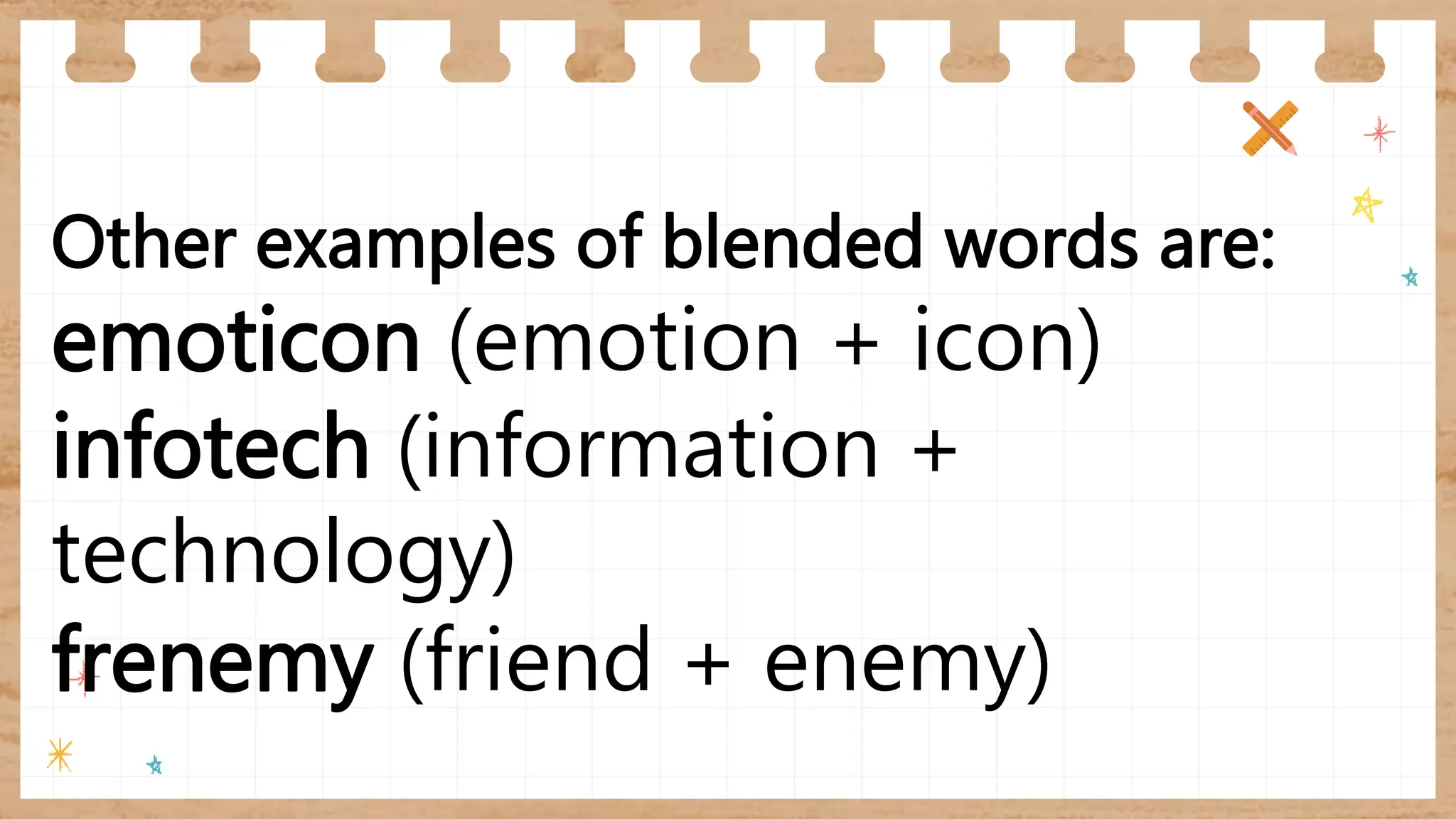 ENGLISH-Q1-WK4-Lesson2-USING CONTEXT CLUES(Blended&Clipped Words)_Day 1-5.pptx