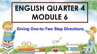 ENGLISH-Q4-MODULE-6 (1).pptx | Parenting Babies and Toddlers | Parenting