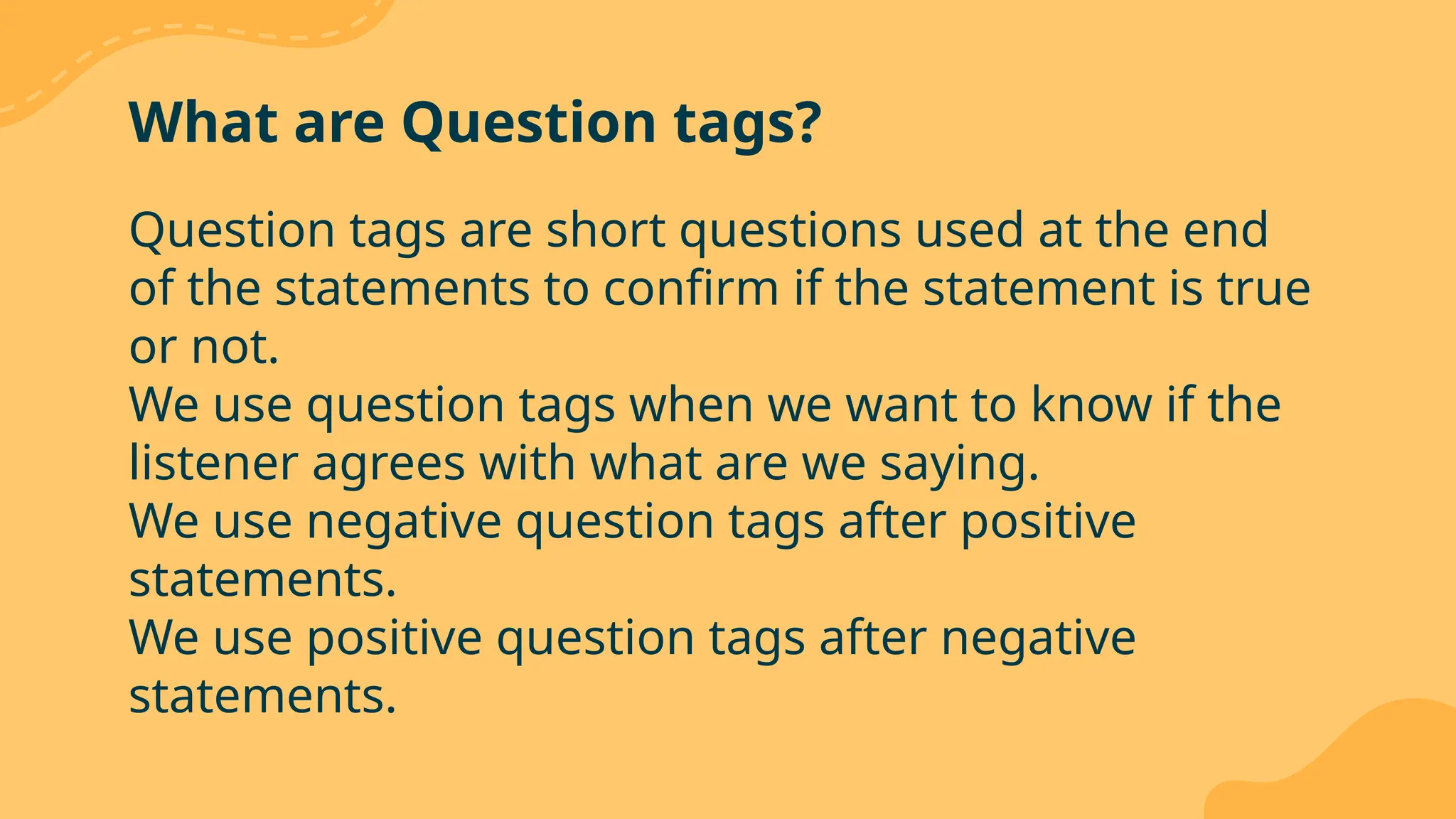 english-question tags.pptx question tags | PPTX