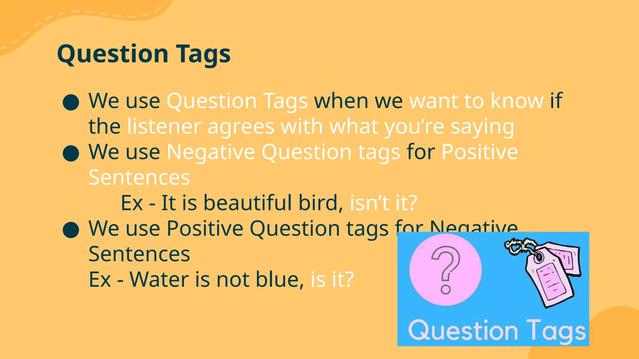 english-question tags.pptx question tags | PPTX