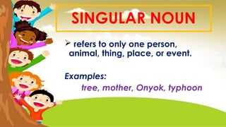 ENGLISH 2- SINGULAR AND PLURAL NOUNS.pptx