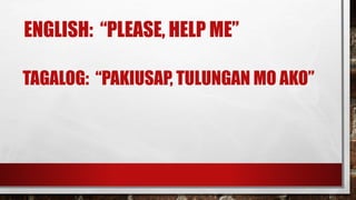 ENGLISH-TAGALOG TRANSLATION.pptx