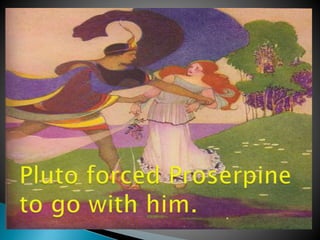 English the story of proserpine | PPTX