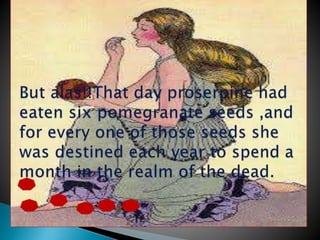 English the story of proserpine | PPTX