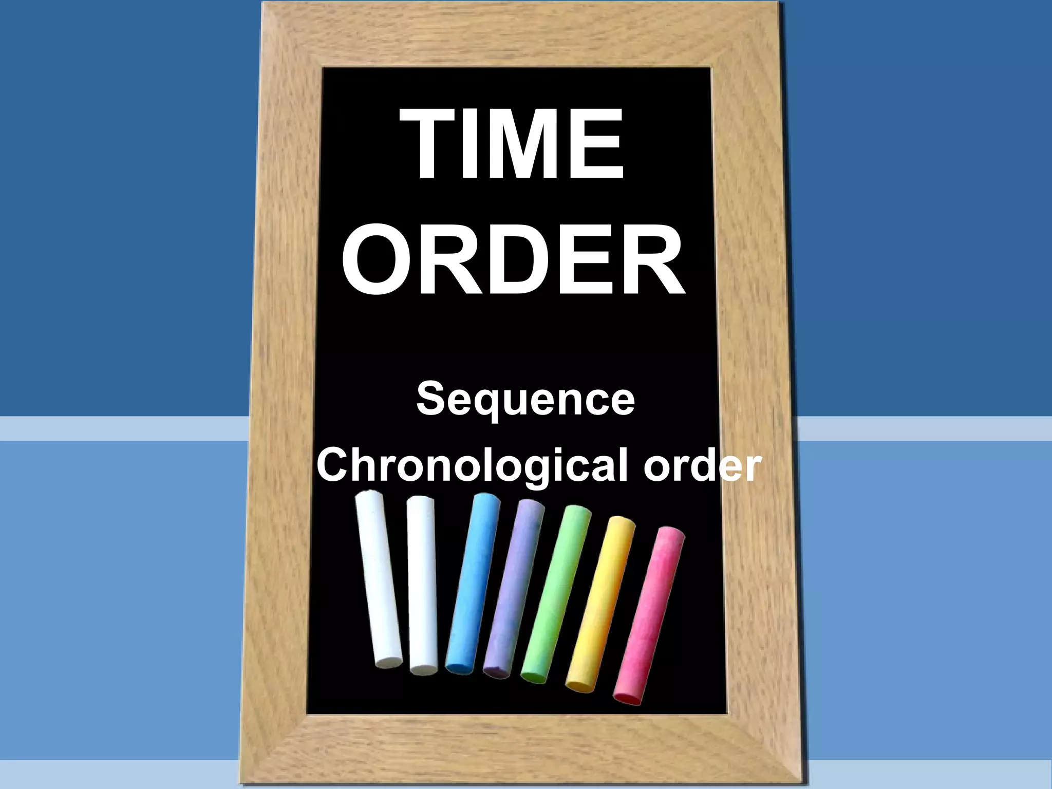 English Teaching Techniques-Time Order | PPT