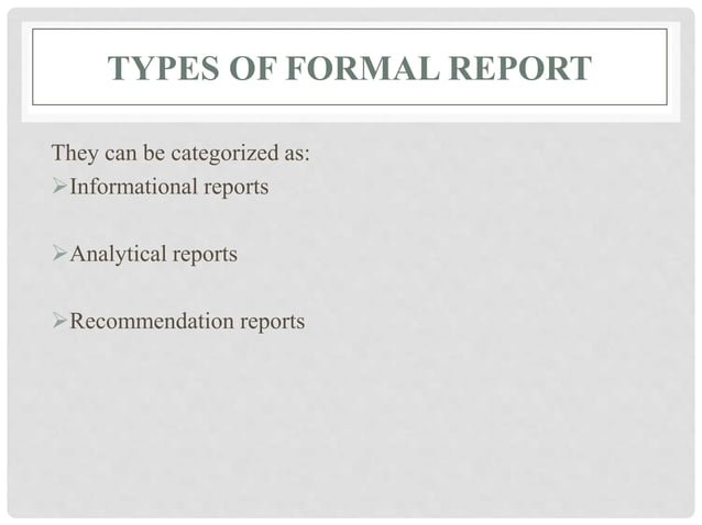 REPORT WRITING:TYPES, FORMAT, STRUCTURE AND RELEVANCE | PPTX