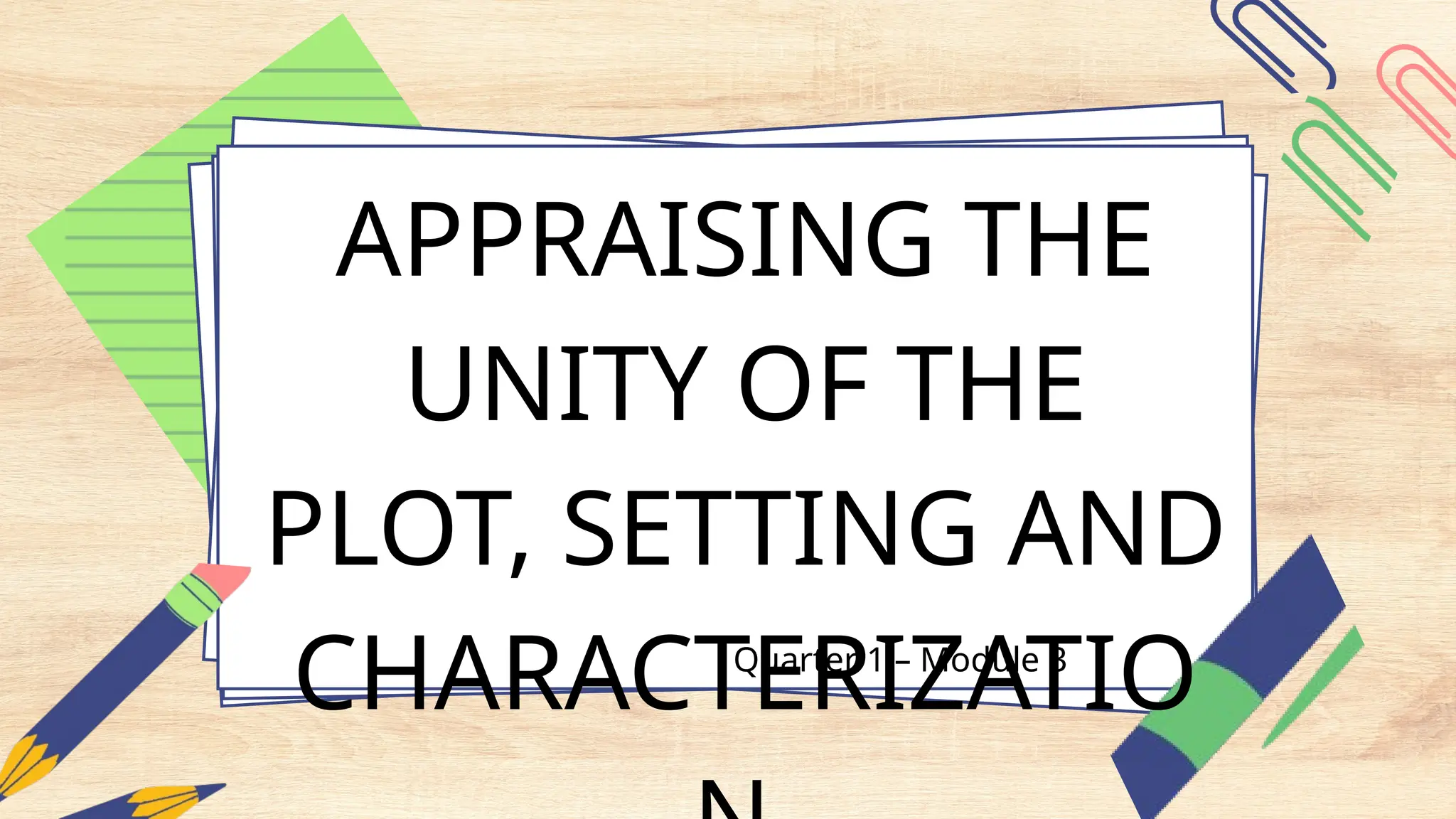 ENGLISH 10 - Quarter 1 - Module 3.pptx