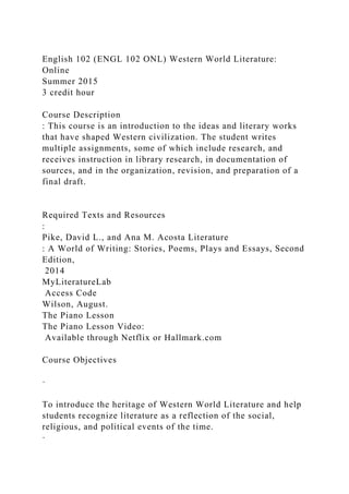 English 102 (ENGL 102 ONL) Western World Literature OnlineSummer .docx ...