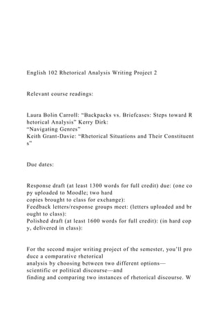 English 102 Rhetorical Analysis Writing Project 2 R.docx