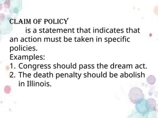 The six most common types of claim are: fact, definition, value, cause ...