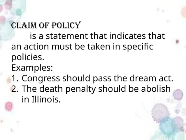 The six most common types of claim are: fact, definition, value, cause ...