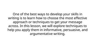 English 10 Q3 WK8 Using Variety of Informative, Persuasive, and Argumentative Writing Techniques ...