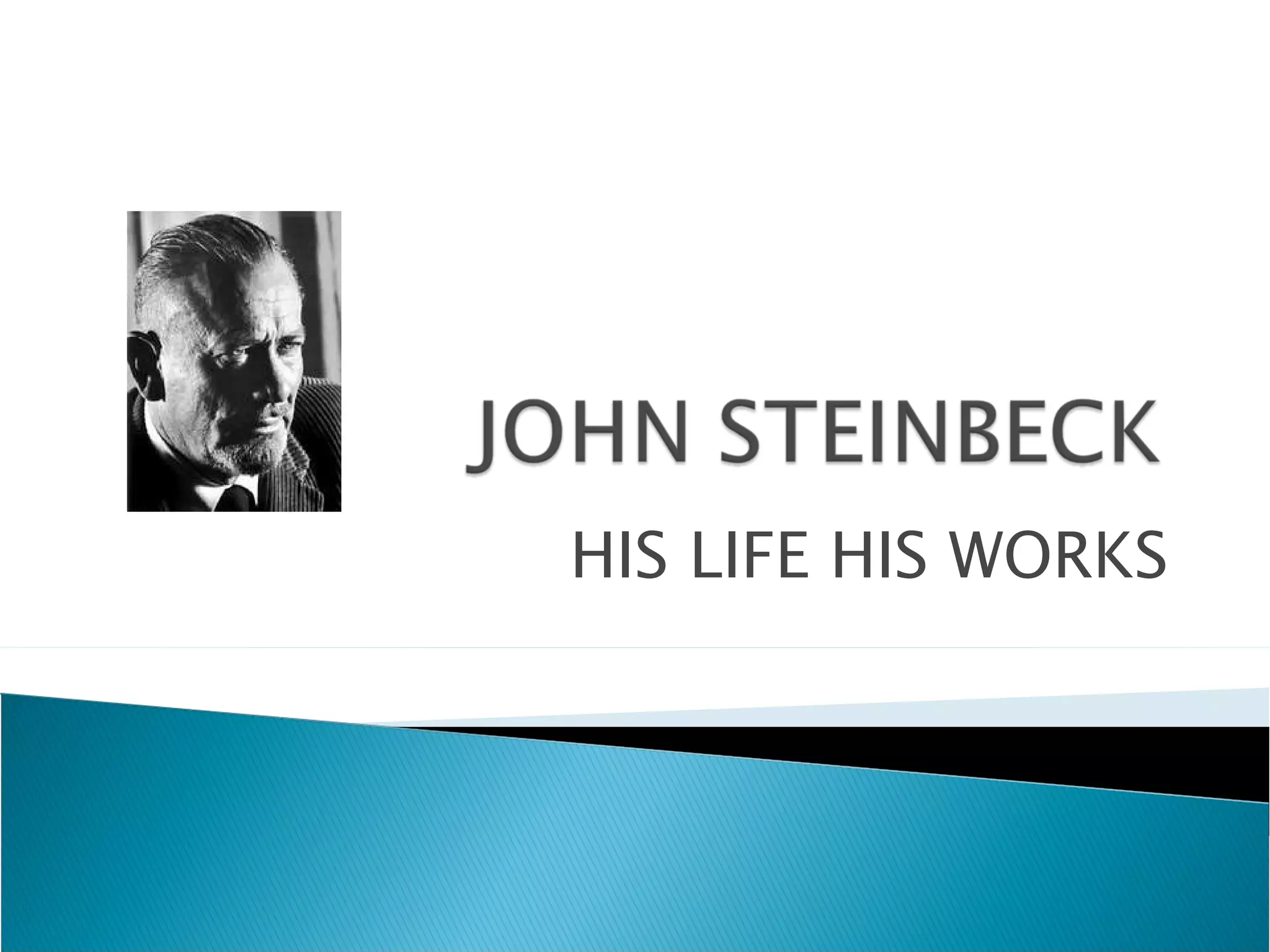 English 1102- Research Presentation-(John Steinbeck)- by Eula Smith | PPT