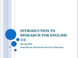 English 112 Instruction | PPT