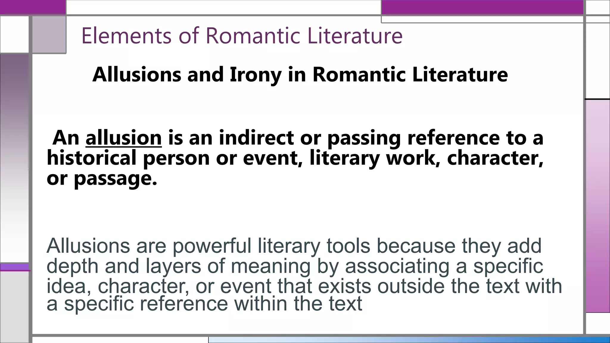 English_11_Unit_2_The_Early_and_Mid_Ninteenth_Century_Romanticism.pptx ...
