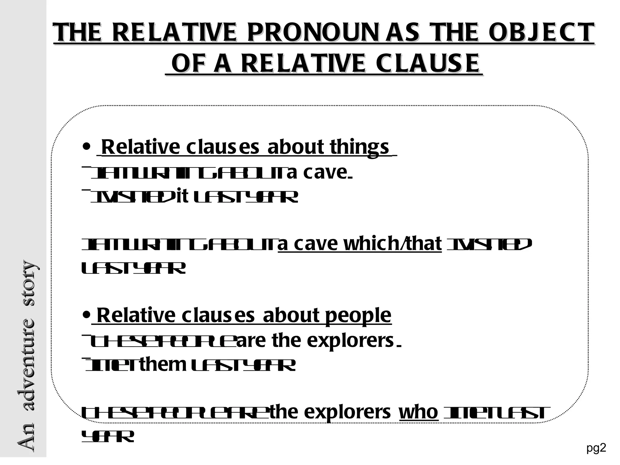 Adventure Story, Relative Clauses | PPS
