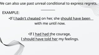 ENGLISH_using past unreal conditionals20240817_190650_0000.pptx