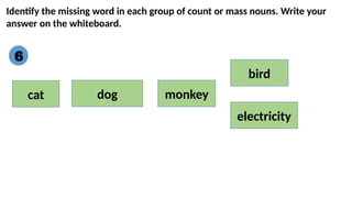 English 2ndQ Lesson - Recognizing Count Nouns and Mass Nouns.pptx