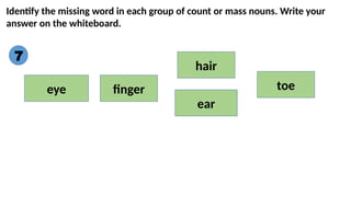 English 2ndQ Lesson - Recognizing Count Nouns and Mass Nouns.pptx