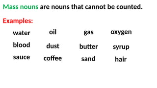 English 2ndQ Lesson - Recognizing Count Nouns and Mass Nouns.pptx