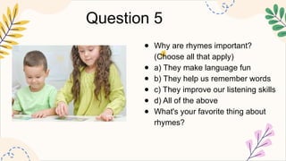 ENGLISH2 Q2 1 EN2PA-II-1 Recognize rhymes in chants, poems, and stories ...