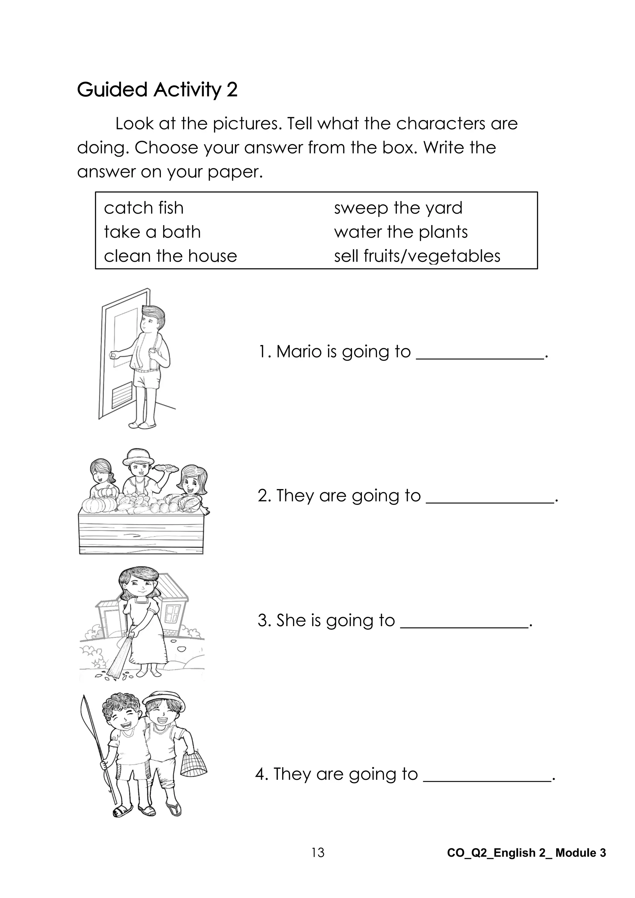 English 2_q2_mod3_Writing Some Words, a Phrase or a Sentence About an ...