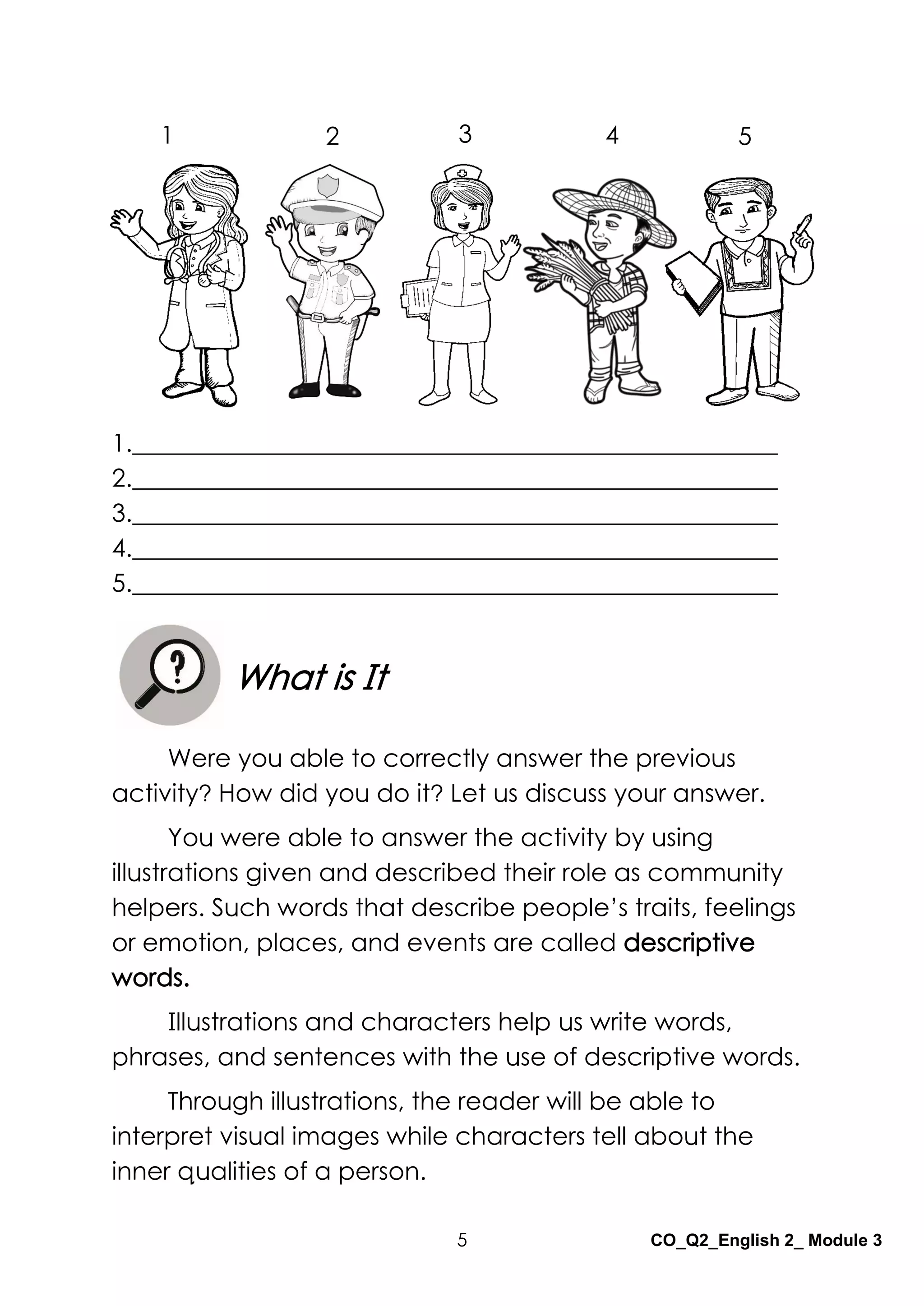 English 2_q2_mod3_Writing Some Words, a Phrase or a Sentence About an ...