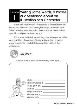 English 2_q2_mod3_Writing Some Words, a Phrase or a Sentence About an ...
