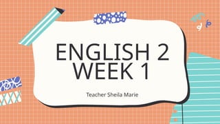 ENGLISH grade two Wk2 powerpoint lesson | PPTX