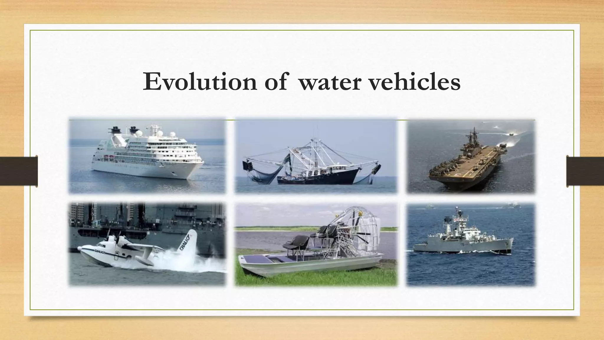 Evolution of ships | PPTX