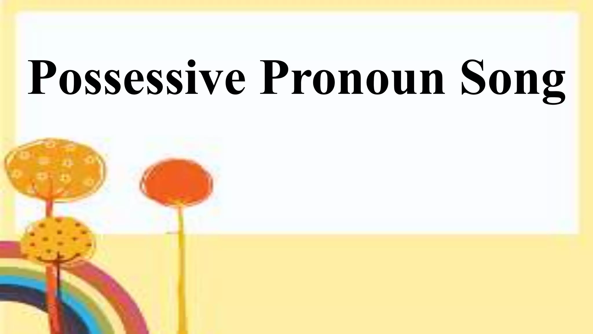 English 3- Possesive Pronouns.pptx