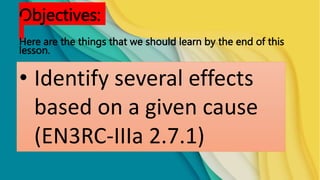 ENGLISH 3 QUARTER 2 Cause and Effect.pptx