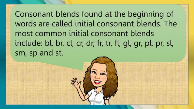 English 3 Quarter 2 Week 3 Initial and Final Consonant Blends.pptx ...