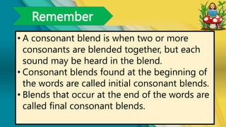 English 3 Quarter 2 Week 3 Initial and Final Consonant Blends.pptx