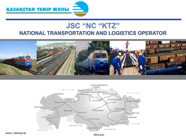 JSC “NC “KTZ” National transportation and logistics operator | PDF ...
